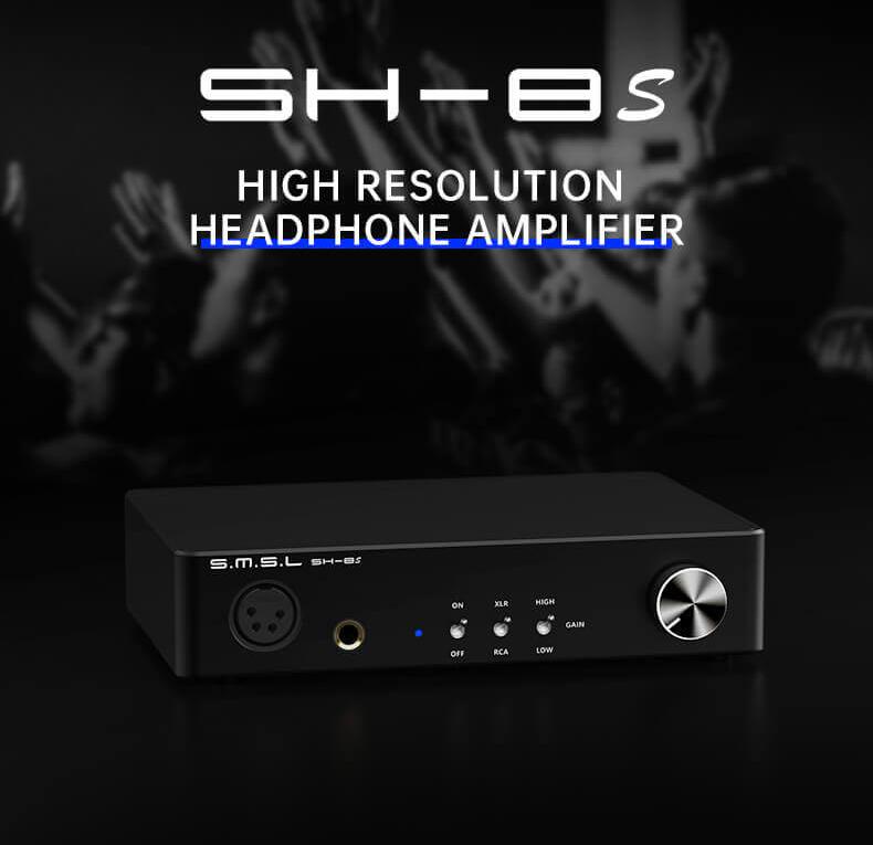 SMSL SH8s - SLaudio - TAI NGHE VIỆT Headphone Store